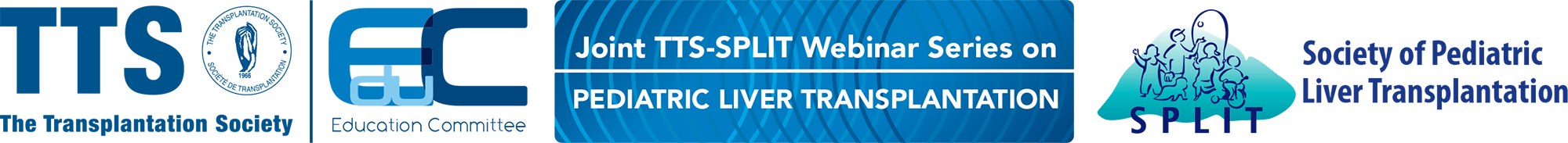 TTS-SPLIT Webinar Series on Pediatric Liver Transplantation